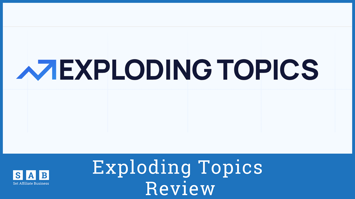 Exploding Topics Review: A Comprehensive Review | by Mike Bahno Mudesi ...
