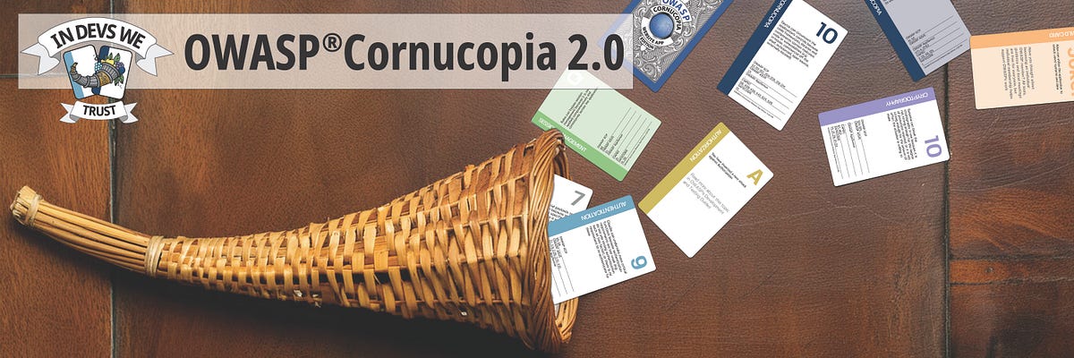 Owasp® Cornucopia 2 0 I Started Out As A Web Designer 16… By Johan
