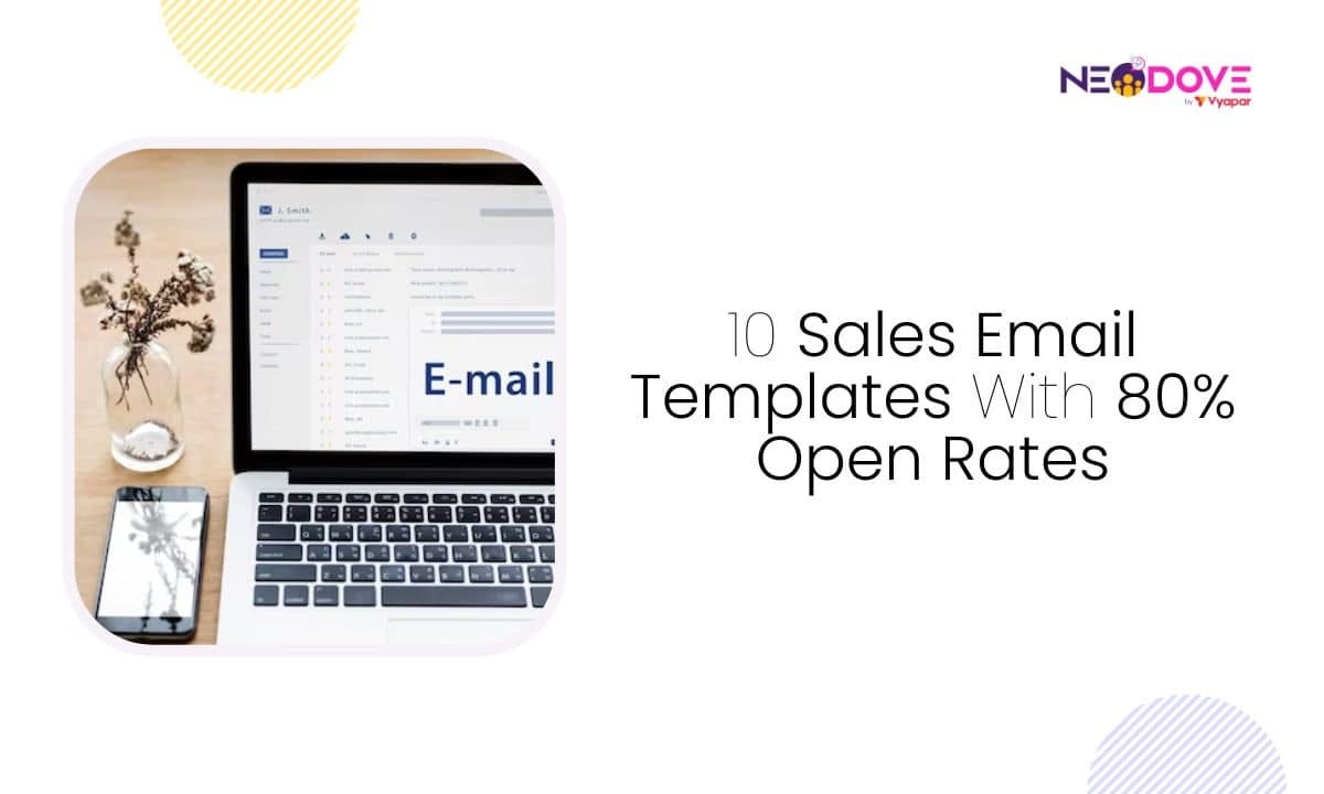 10 Sales Email Templates With 80% Open Rates | by NeoDove Telecalling ...