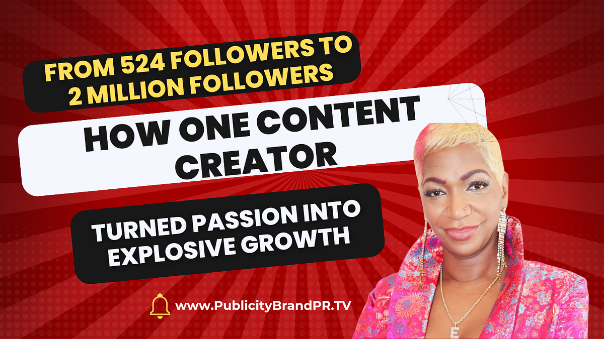 From 524 Followers to 2 Million + Followers: How One Content Creator Turned Passion into ...