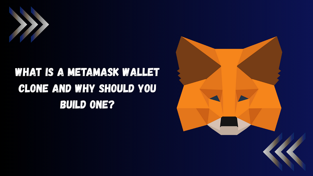 What Is a MetaMask Wallet Clone and Why Should You Build One? | by Alyasmith | Jun, 2025 | Medium