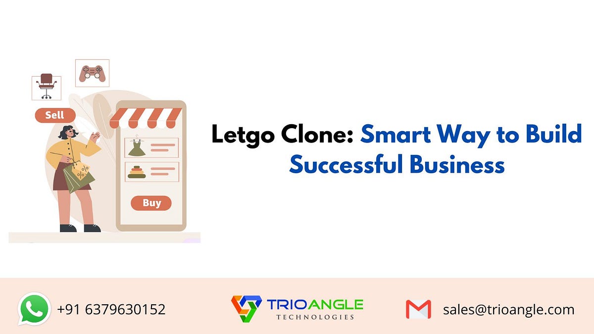 Letgo Clone: Smart Way to Build Successful Business - parker pillsbury - Medium