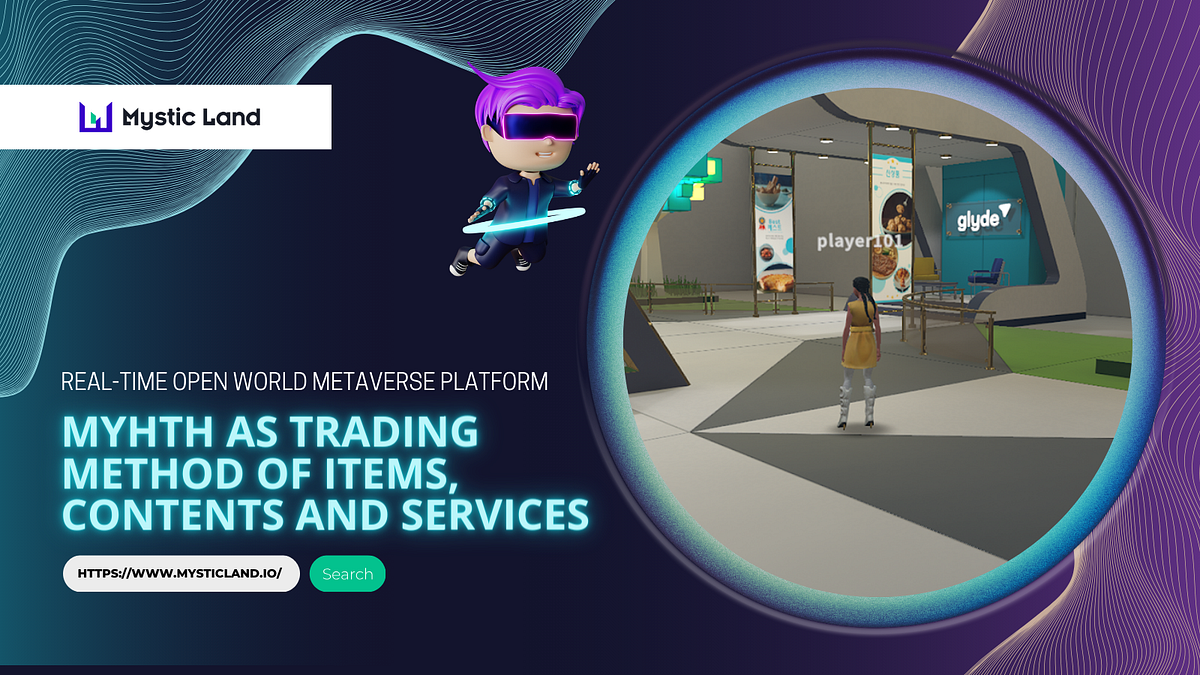 MYHTH as Trading method of Items, Contents and Services - Mystic Land ...