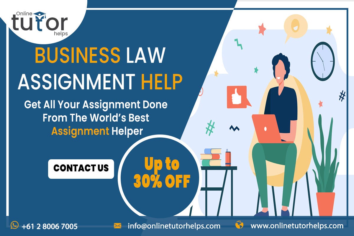 Business Law Assignment Help. The ever-evolving landscape of Modern… | by Sophia Bryn | Medium