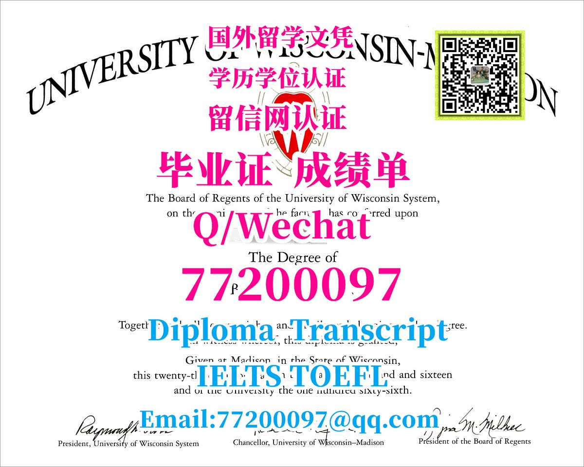 1. 制作UW-Madison毕业证书Q微77200097制作威斯康星大学麦迪逊分校学位证,本科UW制作文凭,复刻UW-Madison毕业证 ...