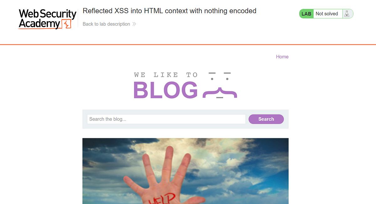 Portswigger Web Security Academy Lab Reflected Xss Into Html Context With Nothing Encoded