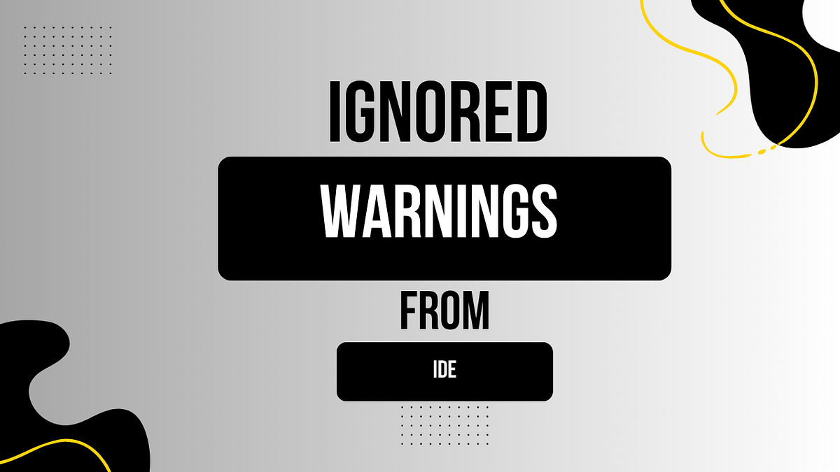 I Ignored Warnings from My IDE — Then Faced a Critical Bug | by The AI ...