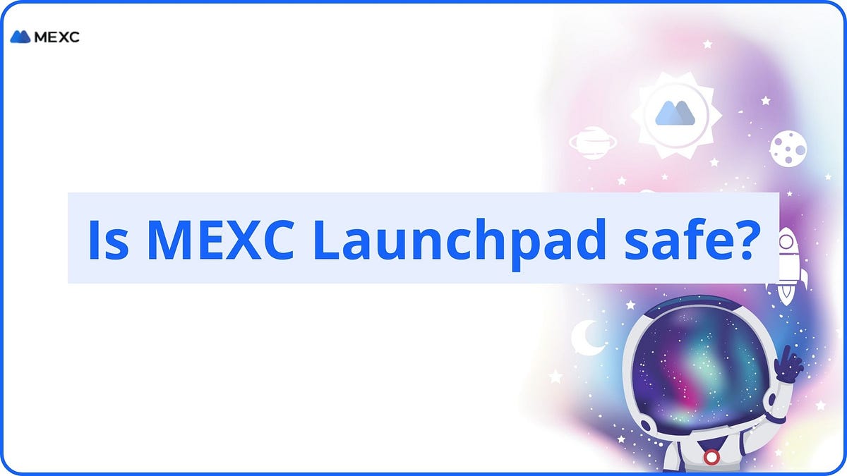How to Participate in MEXC Launchpad and Invest in Early-Stage Crypto Projects | by ⦿g | 0 à ...