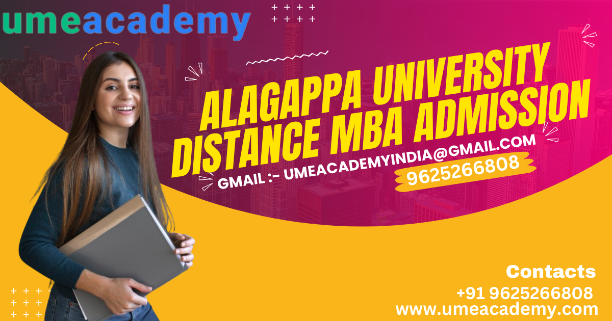 Alagappa University Distance MBA Admission | by Vinay | May, 2024 | Medium