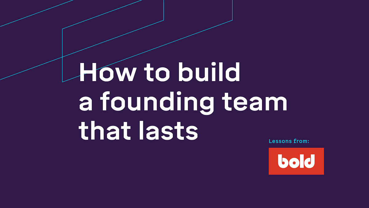 How to build a founding team that lasts with insights from Jay Myers ...