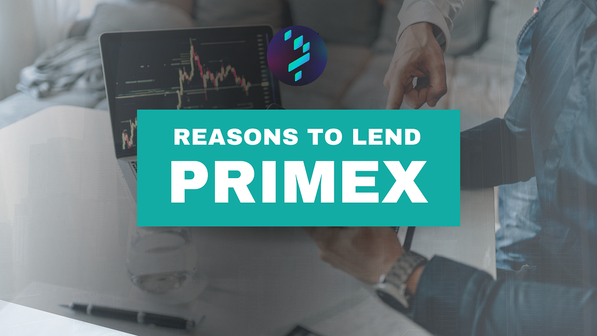Reasons to Lend on Primex Finance | by Crypto_Hunter | Medium