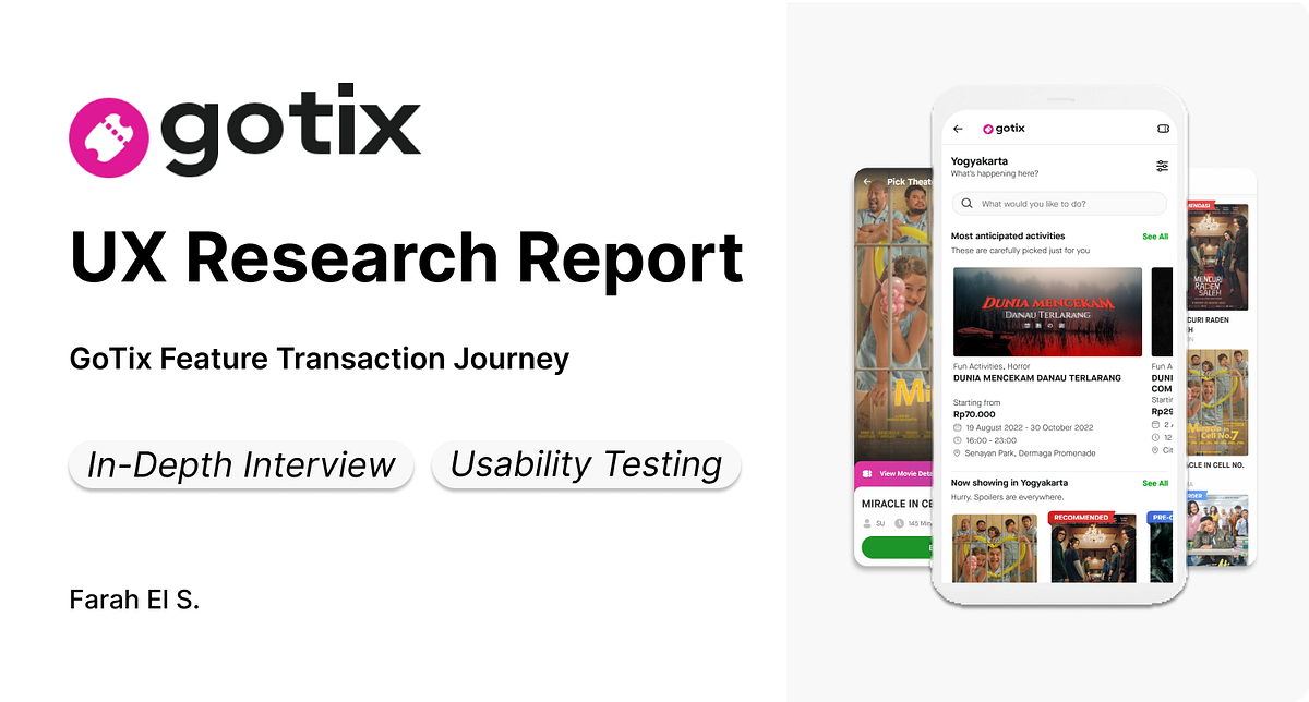 UX Research Case Study: GoTix by Gojek | by Farah | Medium