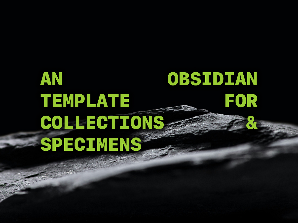 Obsidian Collections Template | Obsidian Observer