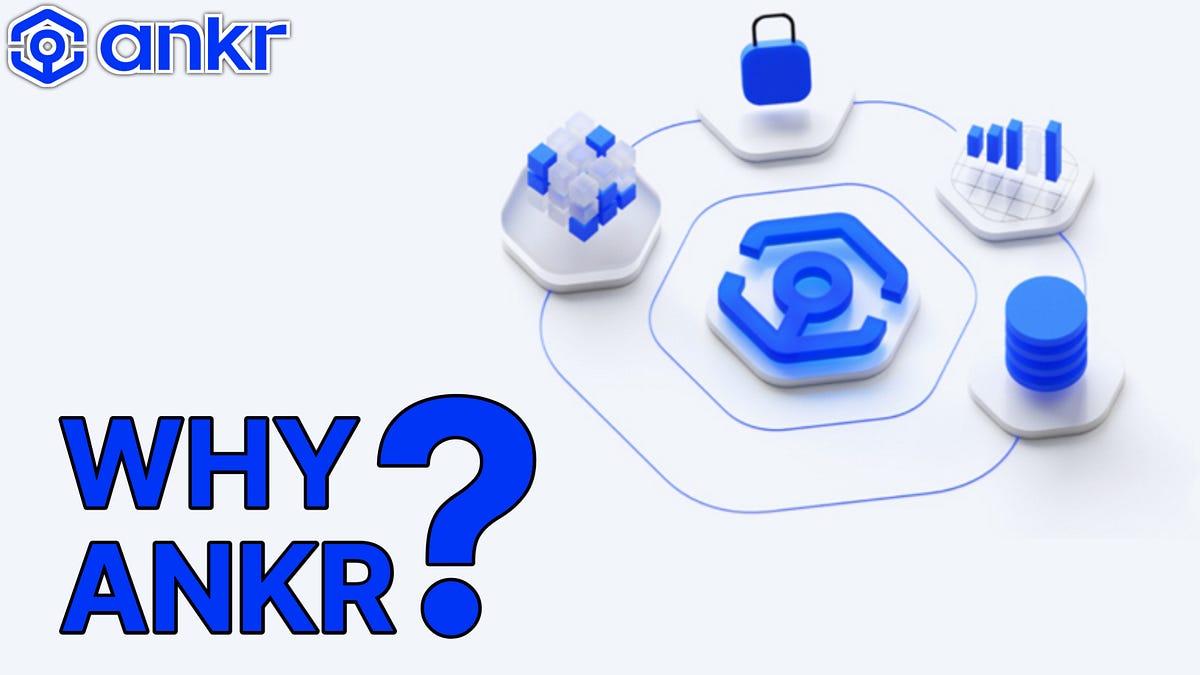 WHY ANKR . Why consider the best web3… | by Ogbajisunnyking | Apr, 2024 | Medium