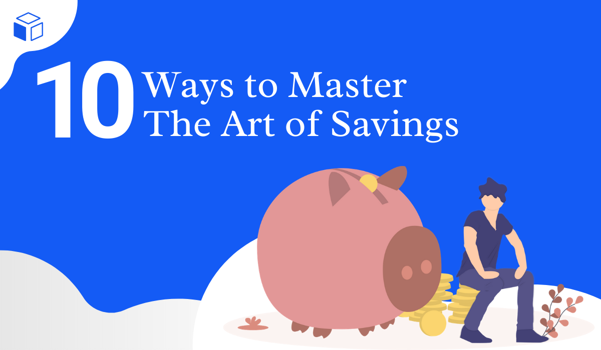 10 Easy Ways To Master The Art Of Saving Money — Lendbox | by Lendbox ...