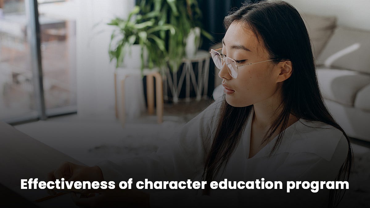 The effectiveness of character education program | by Select My Tutor ...