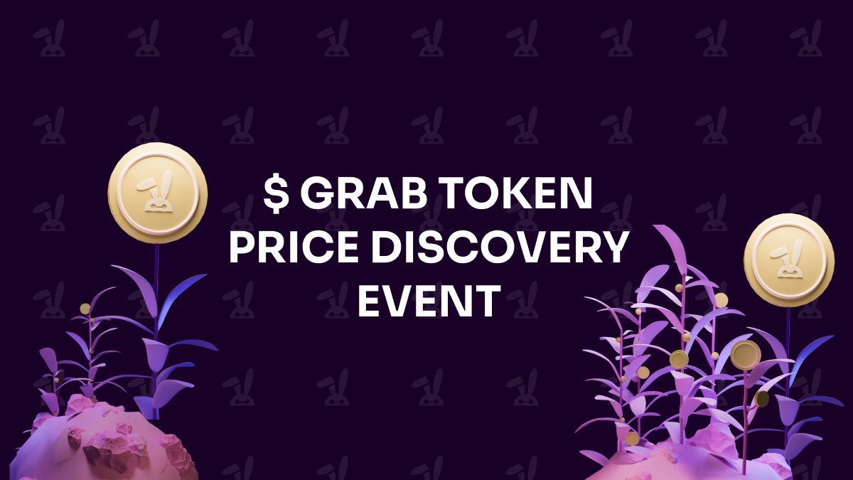 Price Discovery Event. $GRAB Token Price Discovery Overview | by Ikigai ...