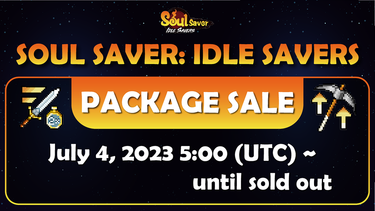 SOUL SAVER: IDLE SAVERS Package Sale | by Soul Saver : Idle Savers ...