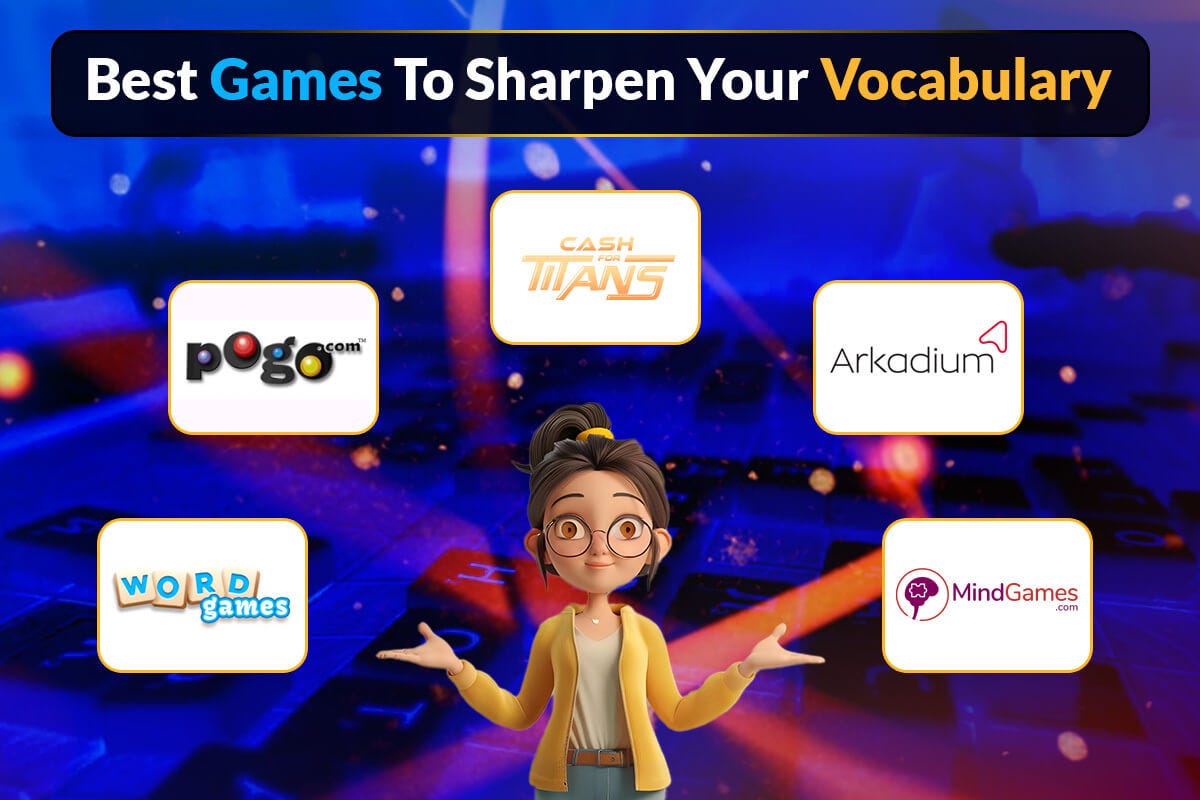 Best Games To Sharpen Your Vocabulary | by Cashfortitans | Aug, 2024 ...