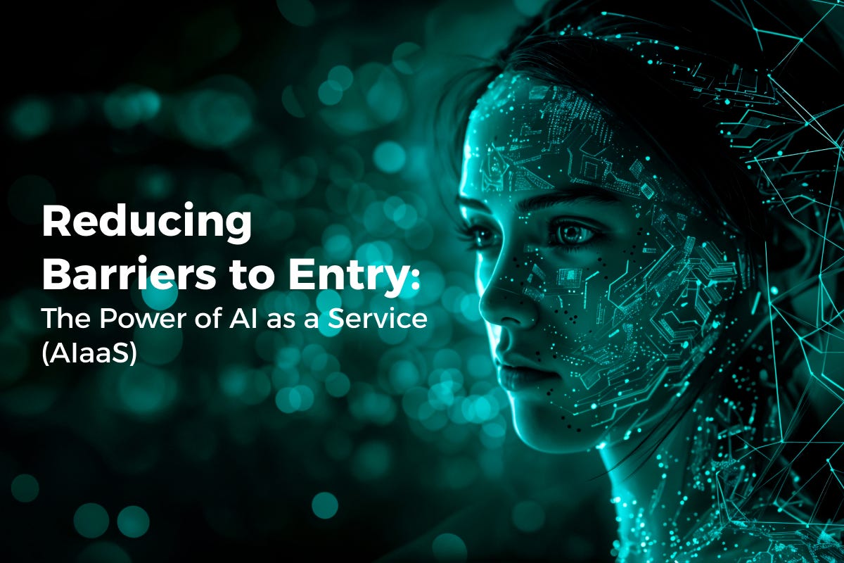 Reducing Barriers to Entry: The Power of AI as a Service (AIaaS)💡 ...