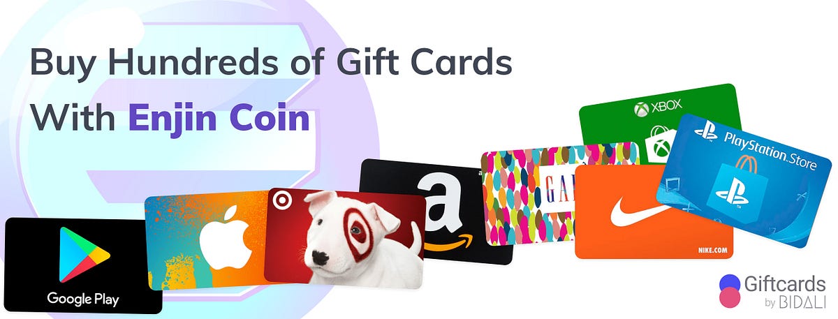You Can Now Use ENJ to Buy Gift Cards from 100+ Major Brands | by Simon ...