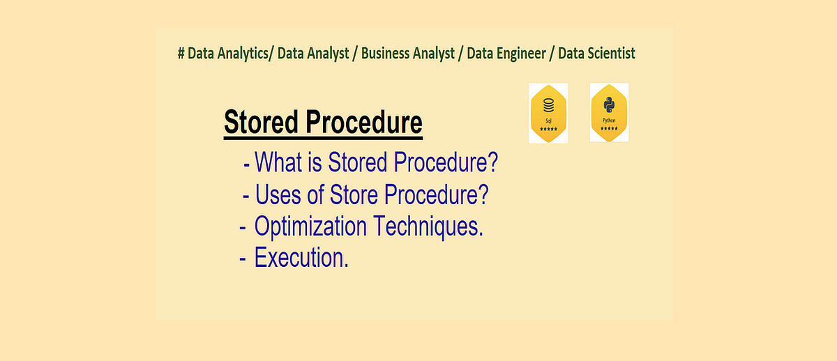 Stored Procedures in SQL & Its uses | Medium