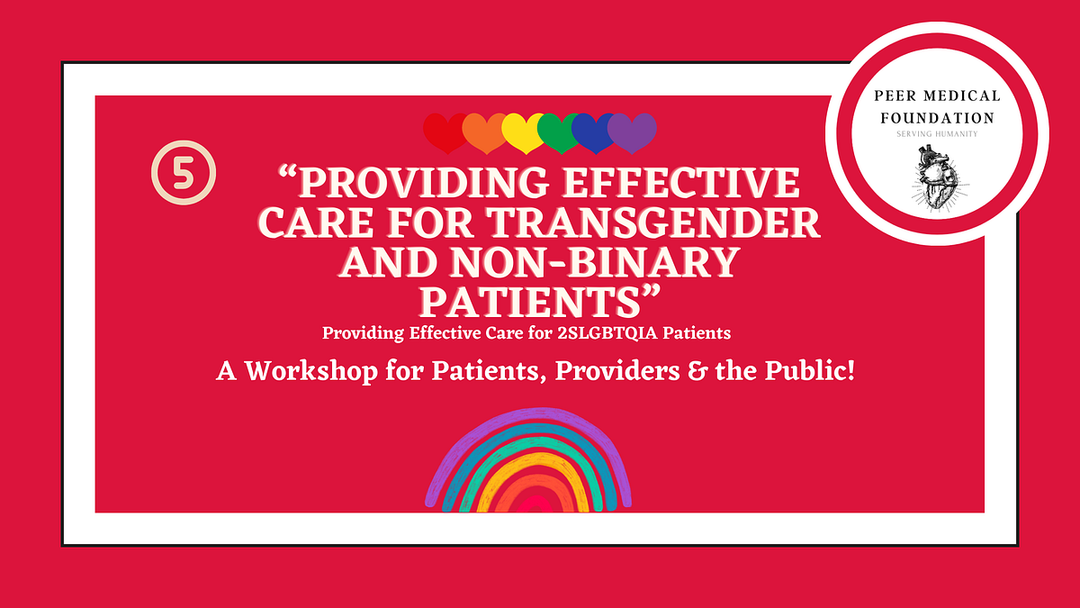 Let’s Talk About It: “Providing Effective Care for Transgender and Non ...