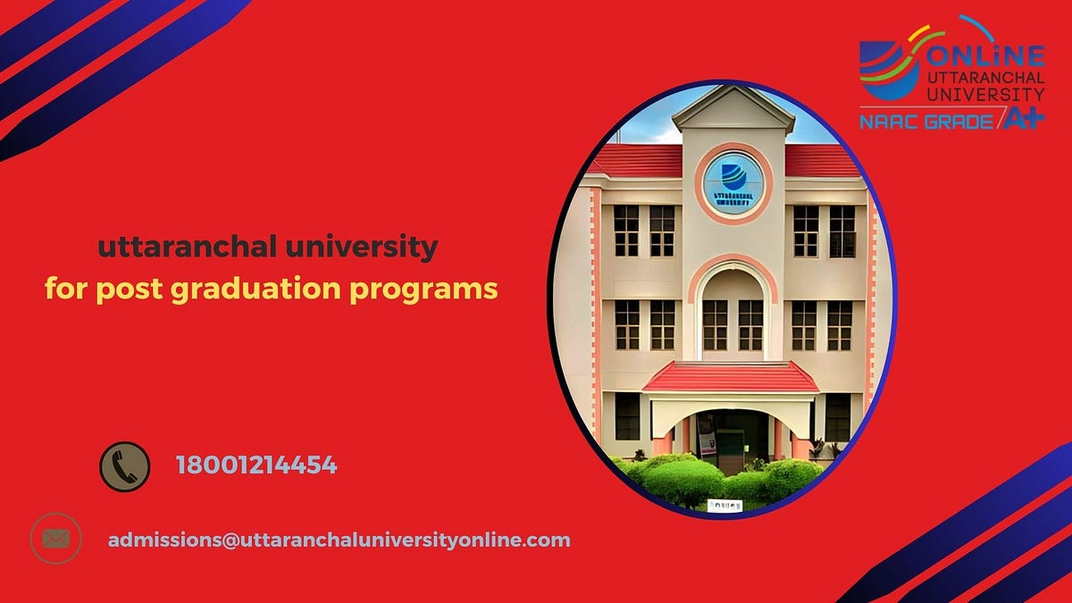 Uttaranchal University for post graduation programs - Priyeshdwivedi ...
