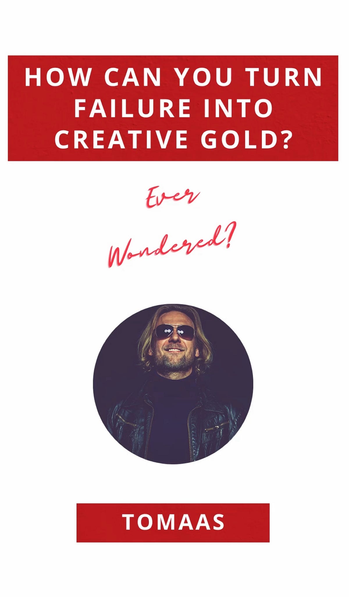 How Can You Turn Failure into Creative Gold? | by TOMAAS | Nov, 2024 ...