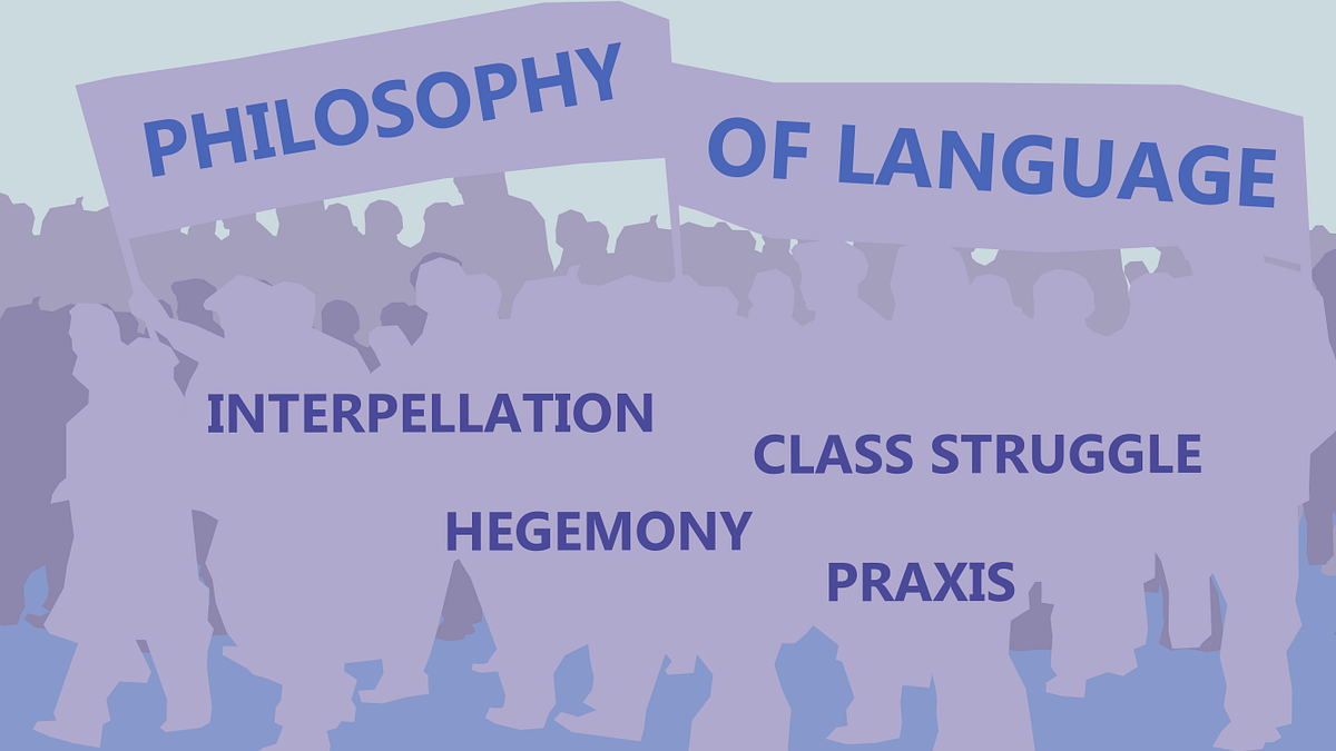 A Philosophy of Language. Though we are immersed in it… | by The ...