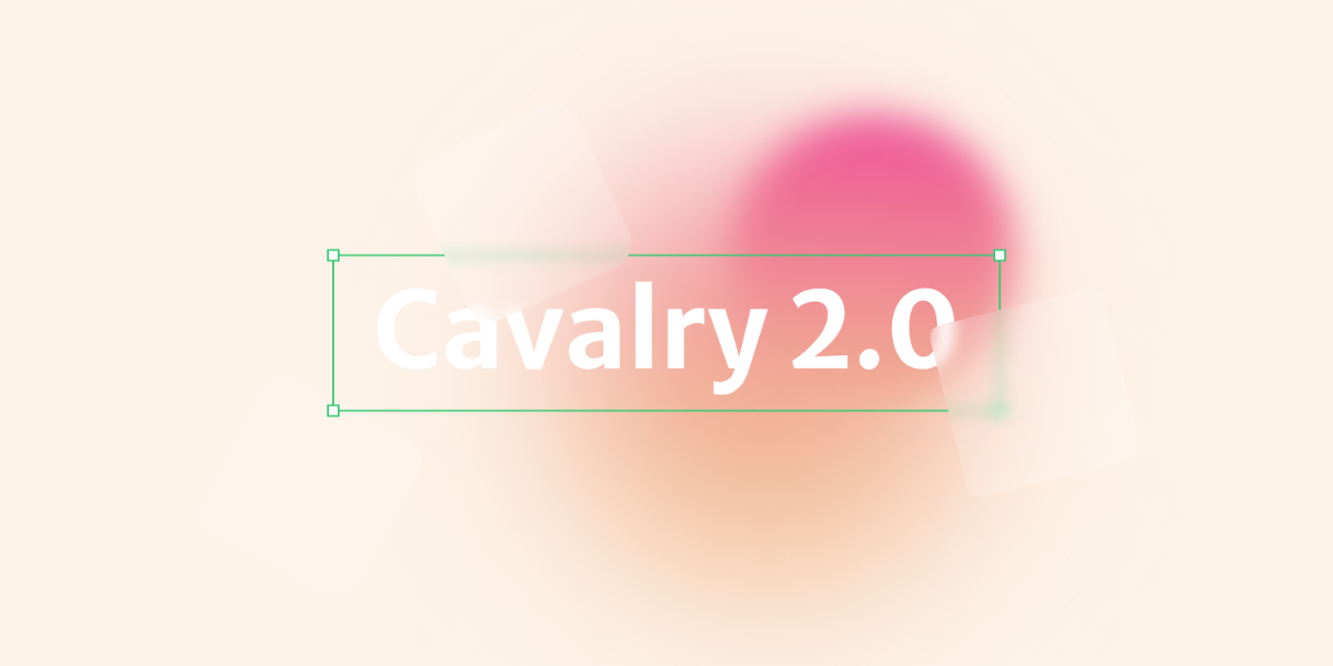 Cavalry 2.0. Animation and creative automation. | Cavalry Animation