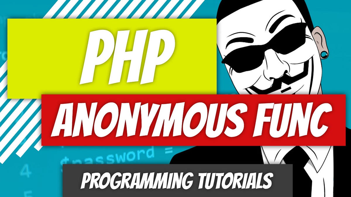 PHP — P39: Anonymous Functions. An anonymous function is a function… | by Dino Cajic | Dev Genius