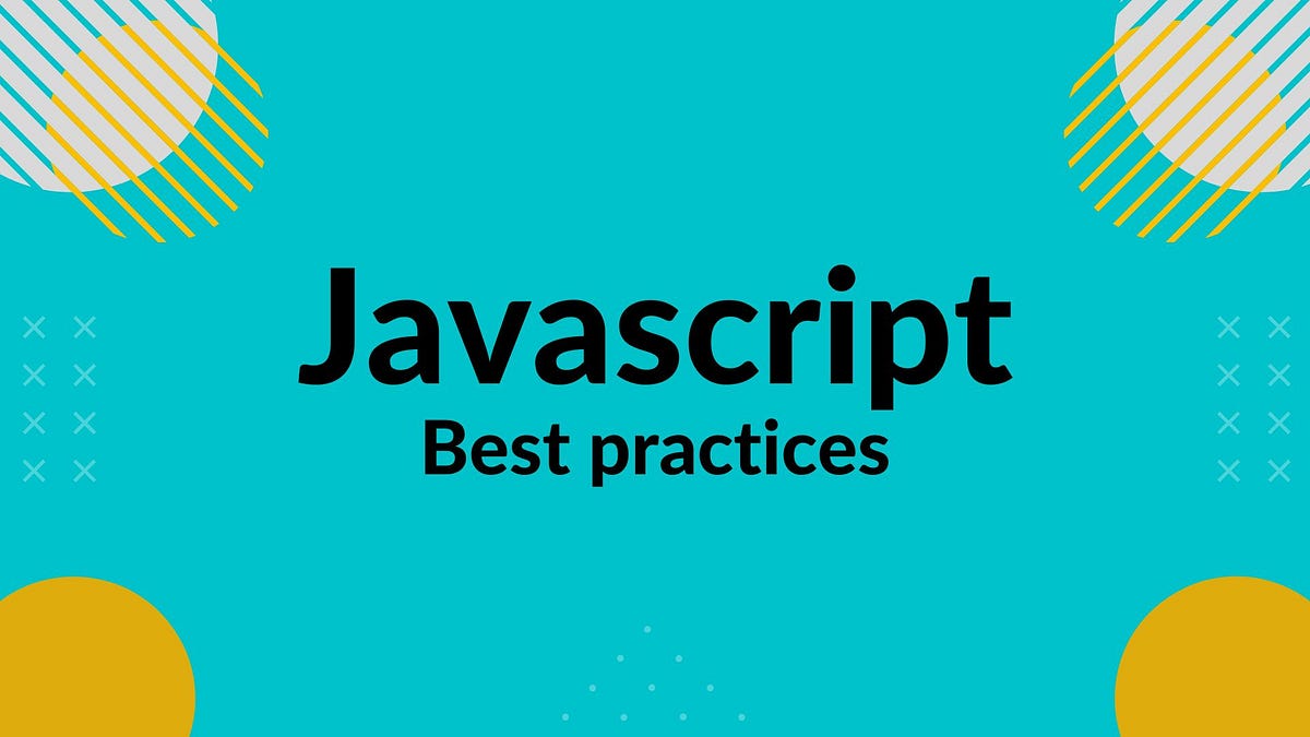 The Ultimate Guide To Writing Efficient And Clean Javascript By Melih