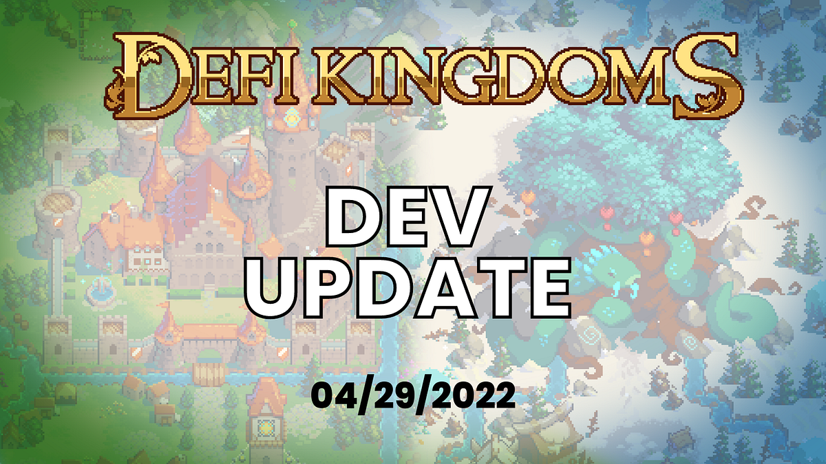 Dev Update: 4/29/22. Greetings and welcome to another Dev… | by DeFi ...