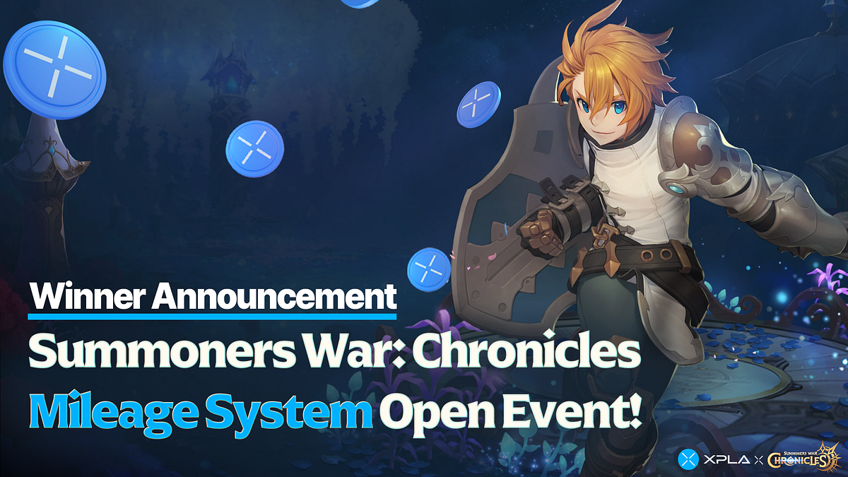 [Event] Winner Announcement of Summoners War: Chronicles Mileage System ...