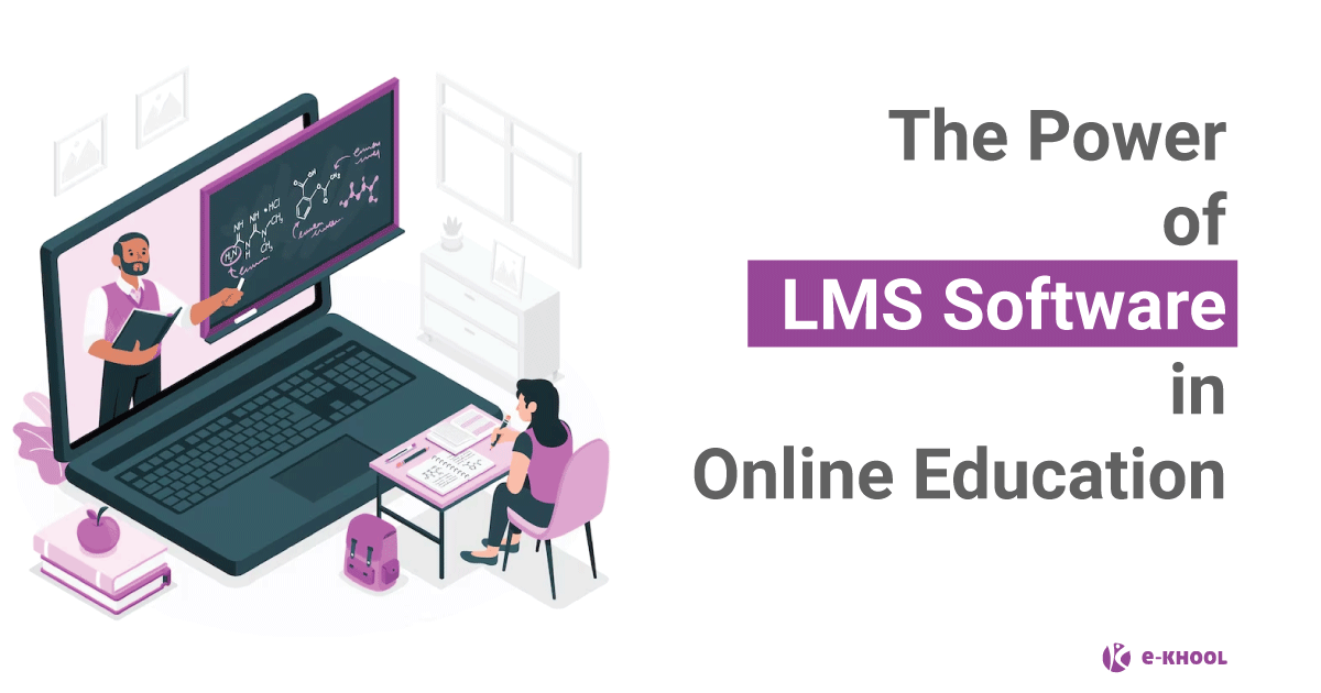 The Power of LMS Software in Online Education | by Ekhool | Medium