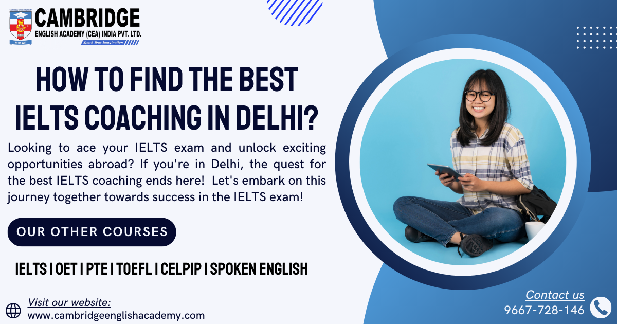 How to find the best IELTS coaching in Delhi? | by Cambridge English ...