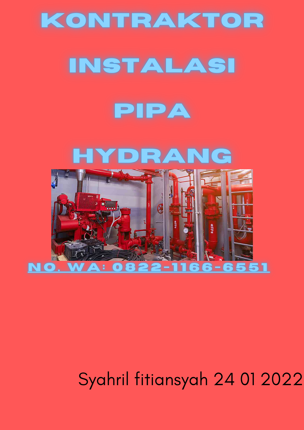 Vendor Instalasi Pipa Hydrant System TERPERCAYA Wa 0822-1166-6551 ...