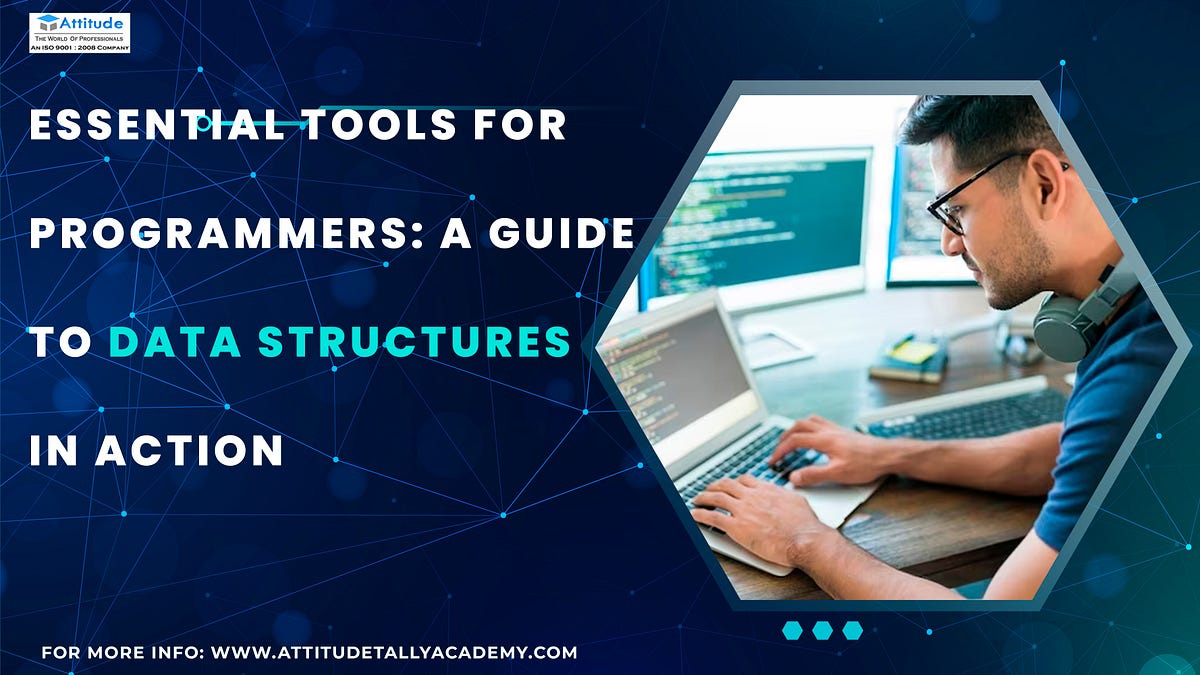 Essential Tools For Programmers A Guide To Data Structures In Action By Digital Aakash Feb