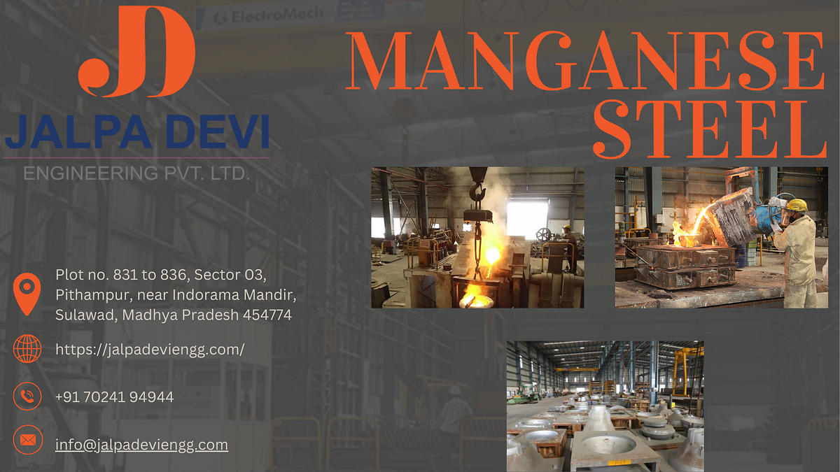 Jalpa Devi: Leading Manufacturer of Manganese Steel Wear Parts | by ...