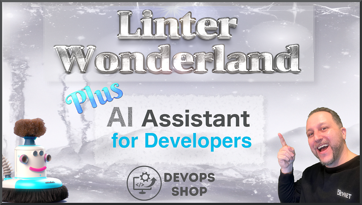 Linter Wonderland + AI Assistant for Developers | by Alex Stevenson | Medium