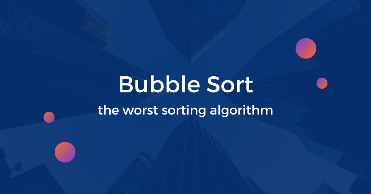 Algorithm Adventures 1 Bubble Sort By Coding Jester Medium 4945