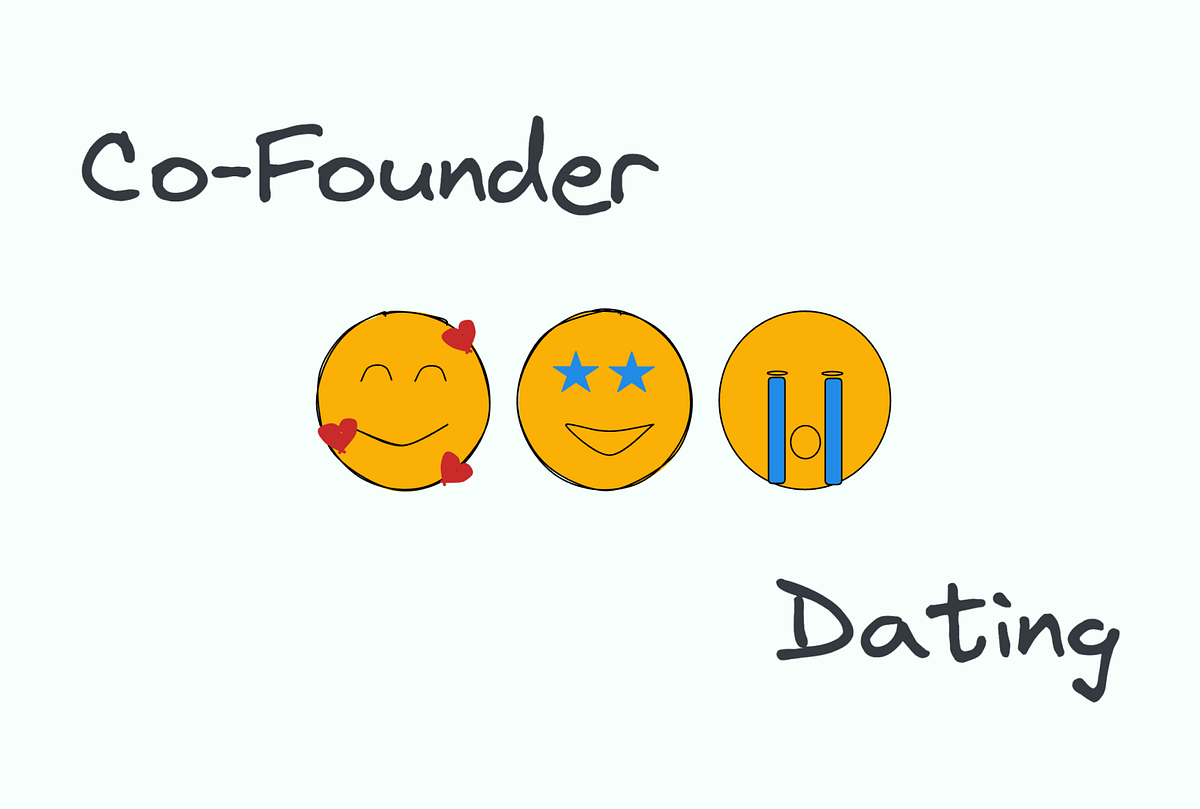 Co-Founder Dating Tips. 7 tips to navigate one of the most… | by ...