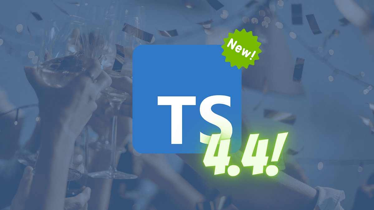 TypeScript 4.4: The Good, The Bad and The Not So Bad | by Arek Nawo | StackAnatomy | Medium