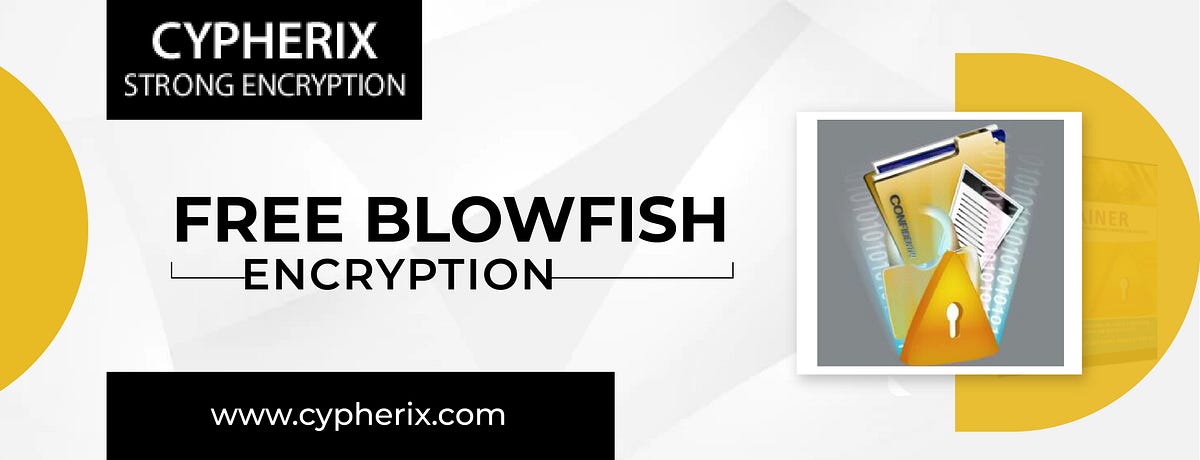 What do you know about free blowfish encryption? Unlock it with ...
