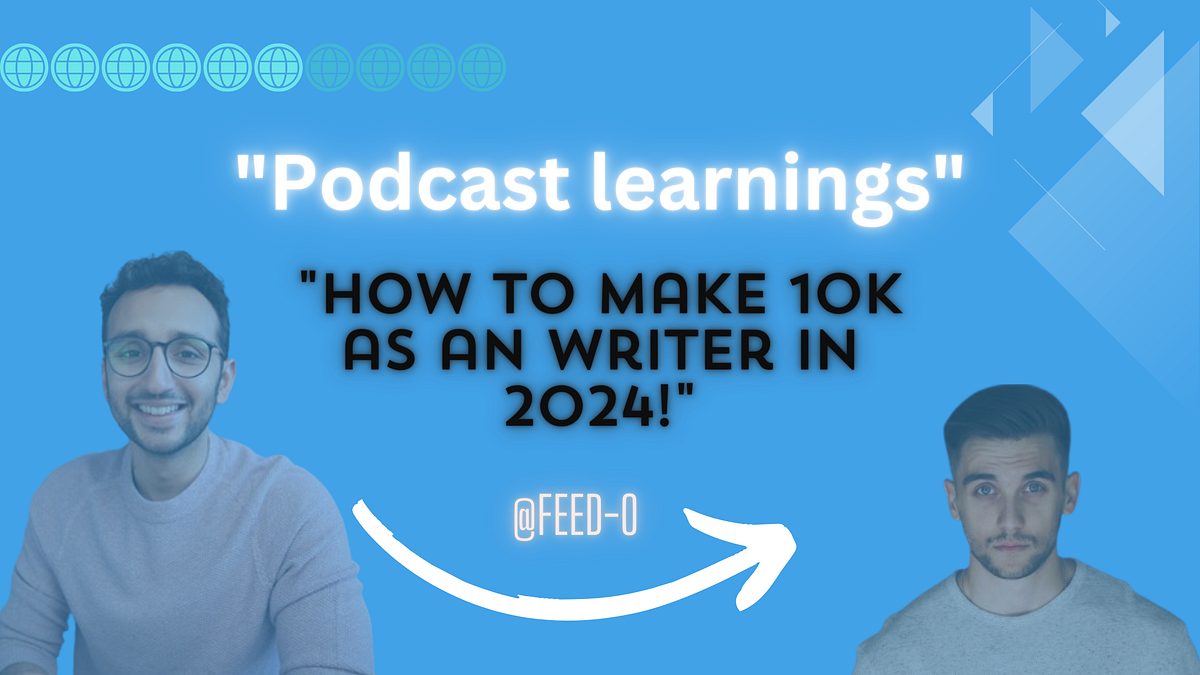 How to make 10k as a writer!. Summary of a podcast between Nicholas ...