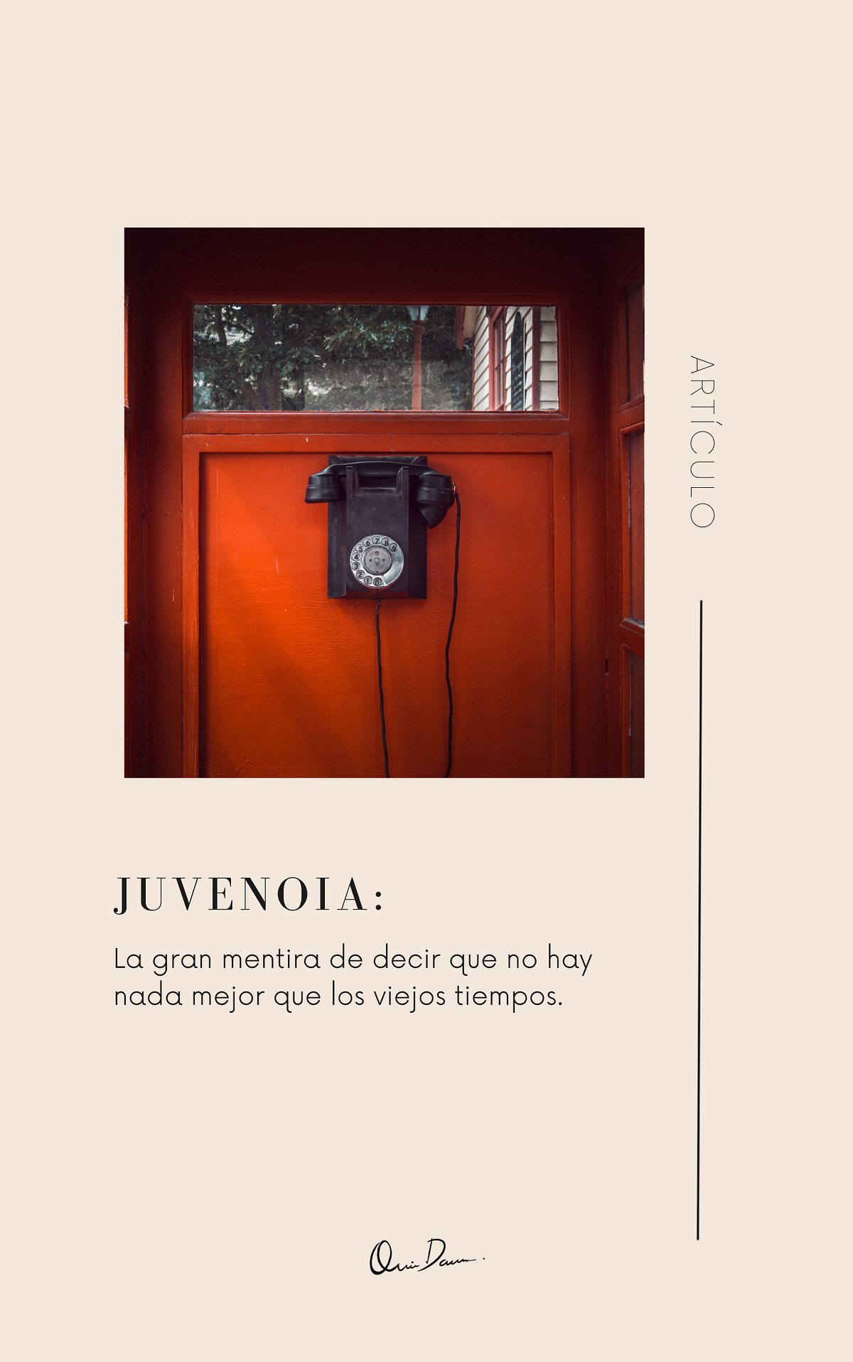 JUVENOIA. Hay una frase que todos hemos dicho… | by Quia Daumec | Medium