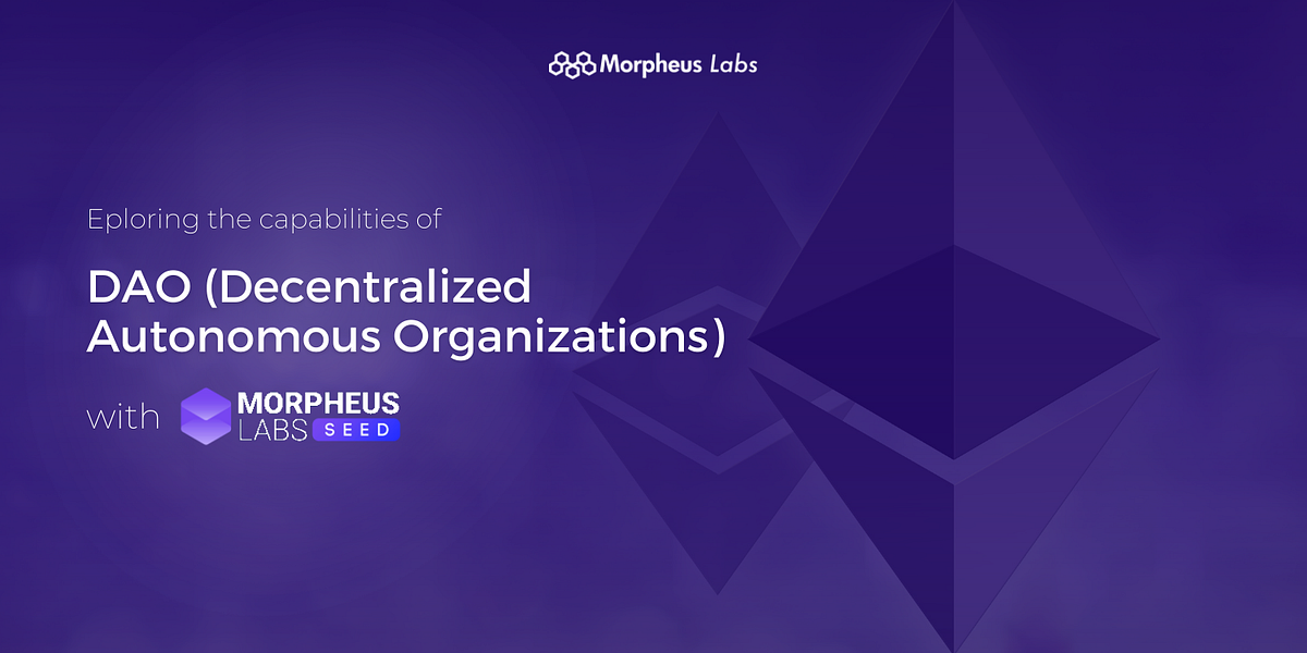 Empowering Decentralized Collaboration: Unlocking the Full Potential of DAOs with SEED Web3 ...