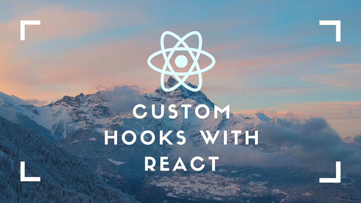 Clean Up Your React Code With Custom Hooks | by Matthew Brown | The Startup | Medium