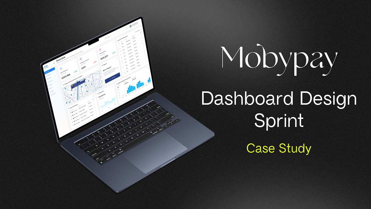 Case study: Design of Mobypay’s new dashboard to help merchants manage ...